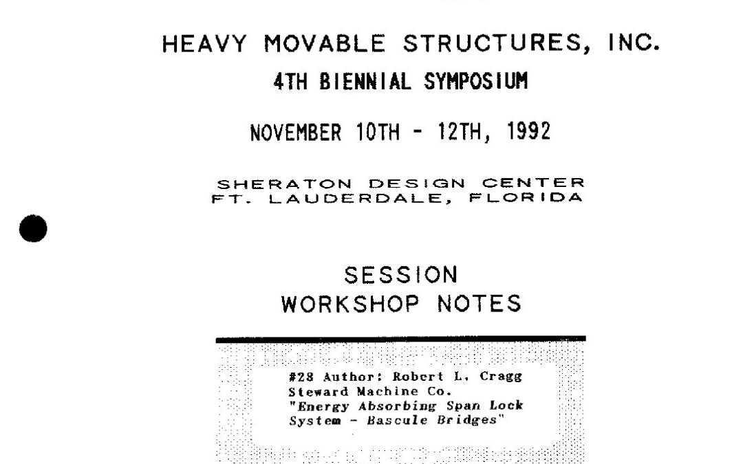 "Energy Absorbing Span Lock System - Bascule Bridges" - Heavy Movable ...