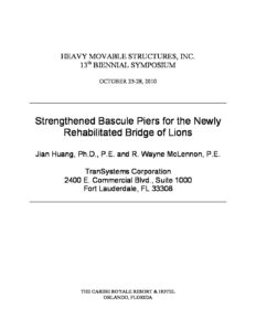Strengthened Bascule Piers for the Newly Rehabilitated Bridge of Lions ...
