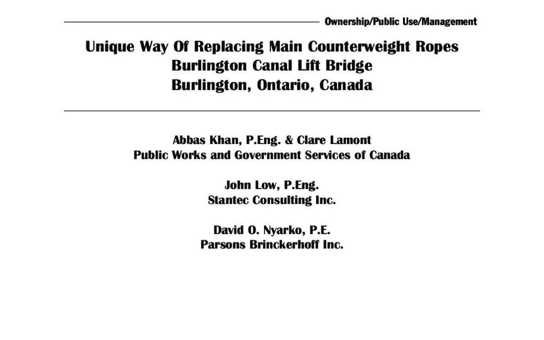 Unique Way Of Replacing Main Counterweight Ropes Burlington Canal Lift ...