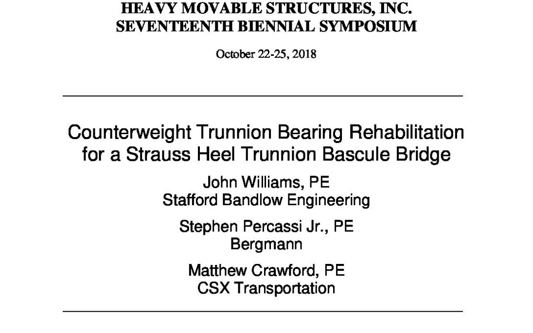Counterweight Trunnion Bearing Rehabilitation for a Strauss Heel ...