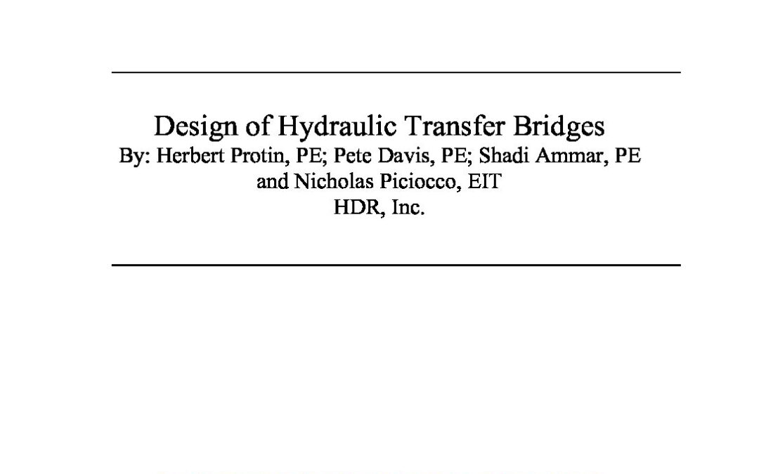 Design of Hydraulic Transfer Bridges - Heavy Movable Structures