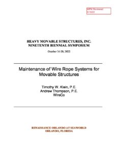 Maintenance of Wire Rope Systems for Movable Structures - Heavy Movable ...