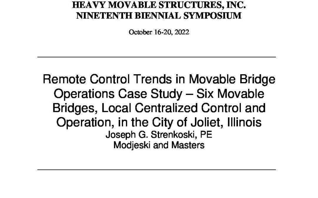 Remote Control Trends in Movable Bridges Operations Case Study - Heavy ...