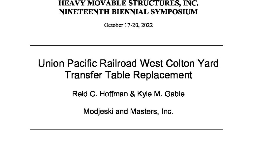 Union Pacific Railroad West Colton Yard Transfer Table Replacement ...