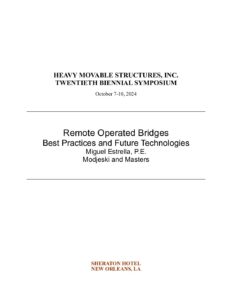 Remote Operated Bridges Best Practices and Future Technologies - Heavy ...
